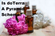 Is doTerra A Pyramid Scheme? [2020 Review]